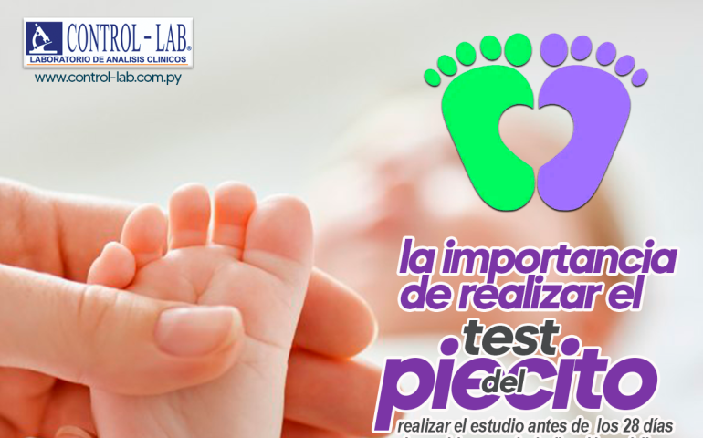 LA IMPORTANCIA DE REALIZAR EL TEST DEL PIECITO
